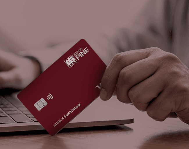 Cartões para pessoa física | Banco Pine